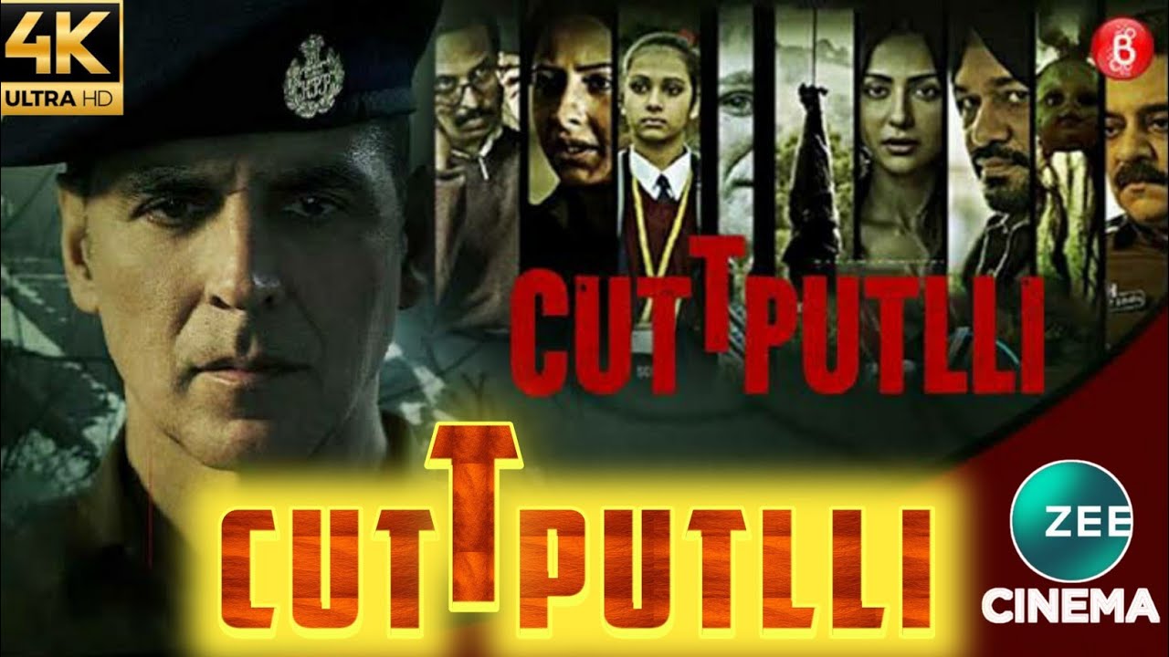 Cuttputlli Review Explained & Facts | HD 4K | Akshay Kumar | Rakul ...