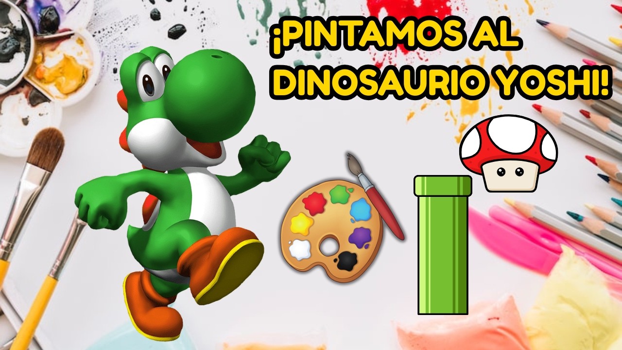 🦖Pintando a YOSHI y sus increíbles PODERES secretos🎨 - YouTube