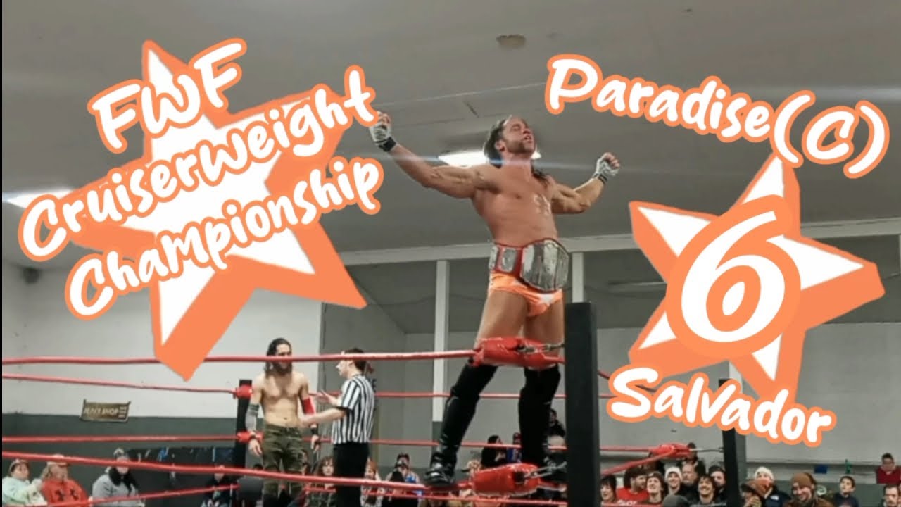 Ryan Paradise (C) v. Dios Salvador 6 -FWF Cruiserweight Championship ⭐ ...