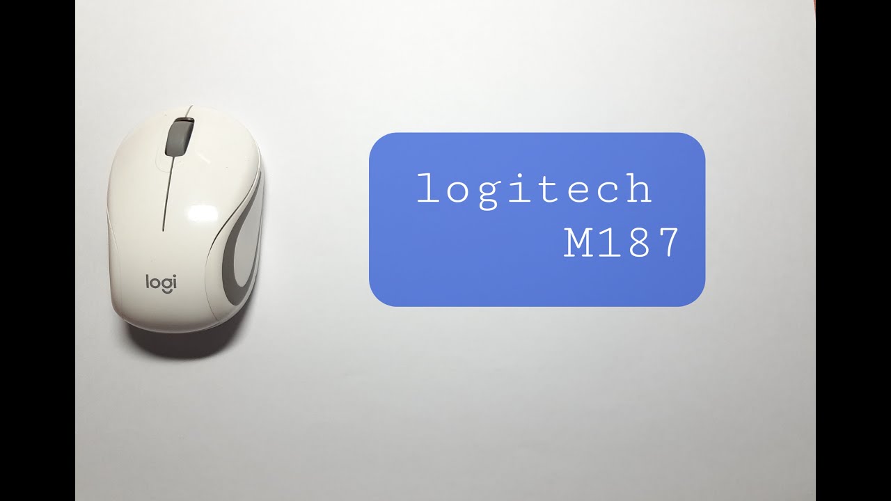 Unboxing the new 'logitech' M187 mouse. - YouTube