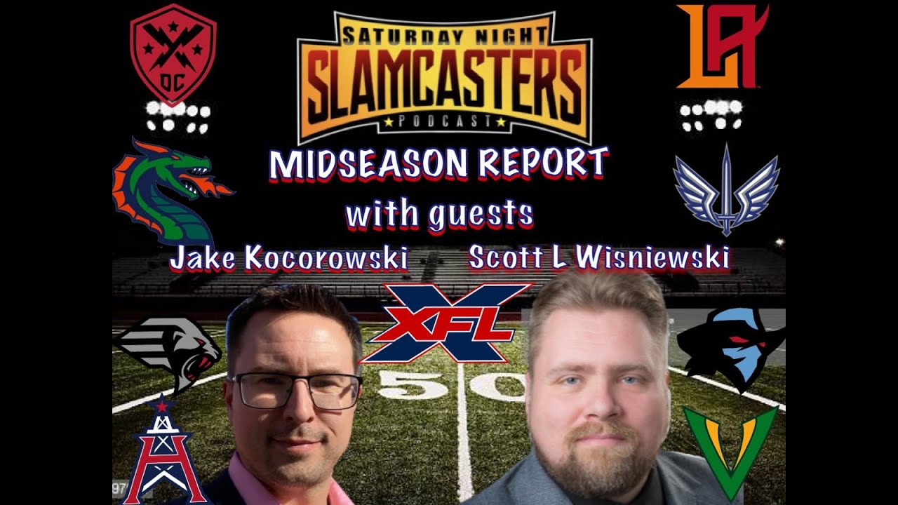 XFL Mid Season Review Week 5 ft The Kielbasa Kings Scott L Wisniewski ...