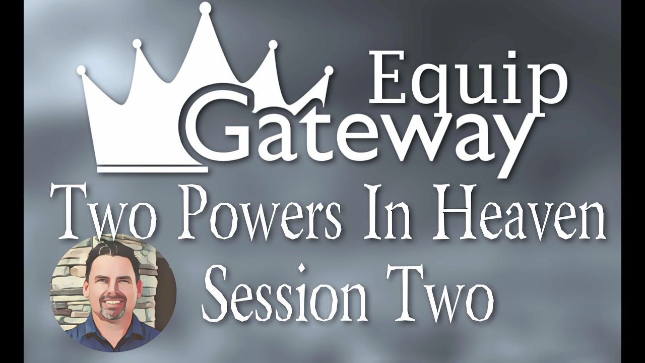 Behold A Son Gateway Equip Two Powers In Heaven Course Session behold-a-son-gateway-equip-two-powers-in-heaven-course-session
