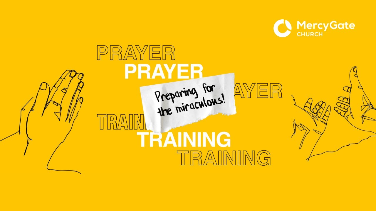 Prayer Training: Session #3 - YouTube