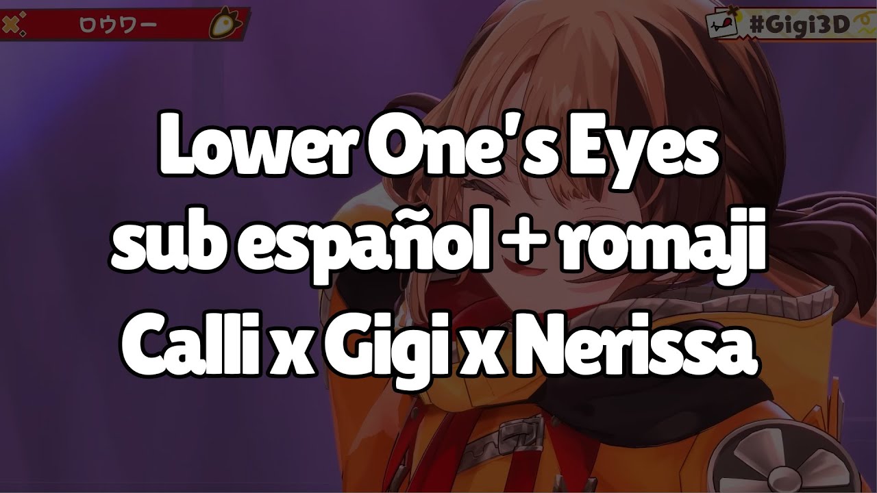Lower One's Eyes - Gigi Murin Sub Español + romaji - YouTube