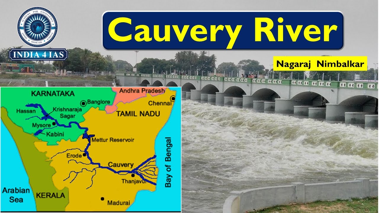 Cauvery Rivers | Geography | Origin-Tributaries-Dams-Wildlife | # ...