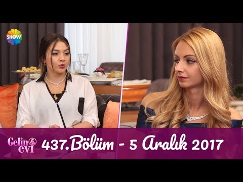 Gelin Evi 437.Bölüm | 5 Aralık 2017