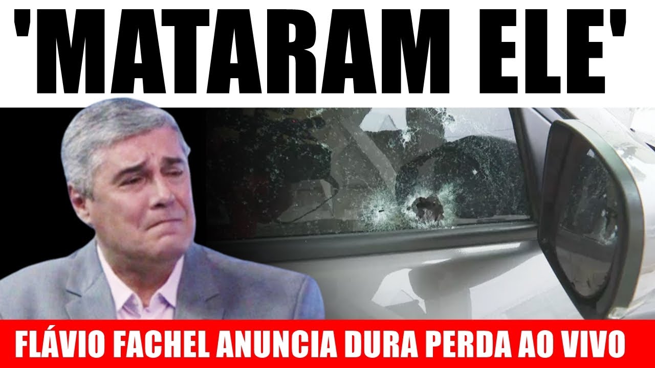 'ELE M0RREU': Apresentador Flávio Fachel anuncia grande perda ao vivo ...