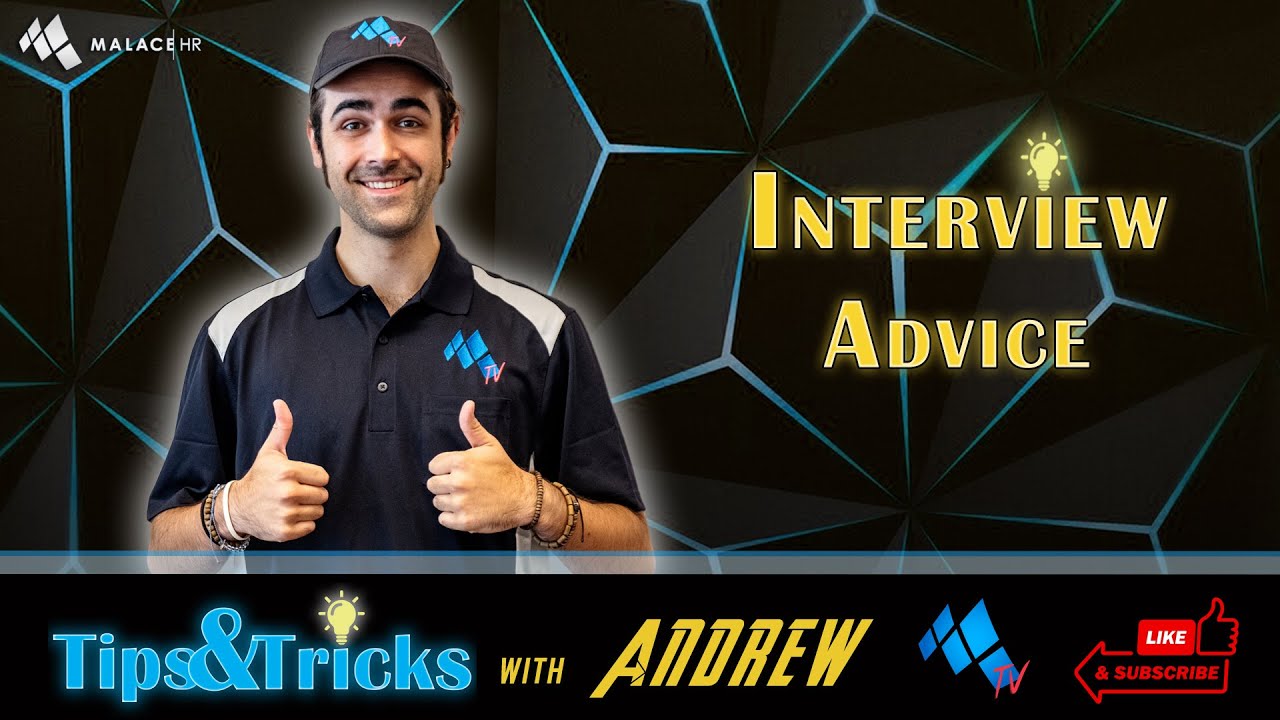 Tips & Tricks: Interview Advice - YouTube