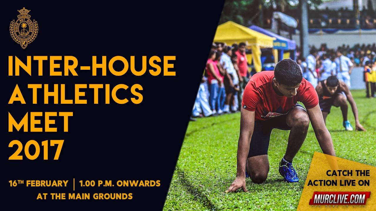 Inter-House Athletics Meet 2017 - YouTube