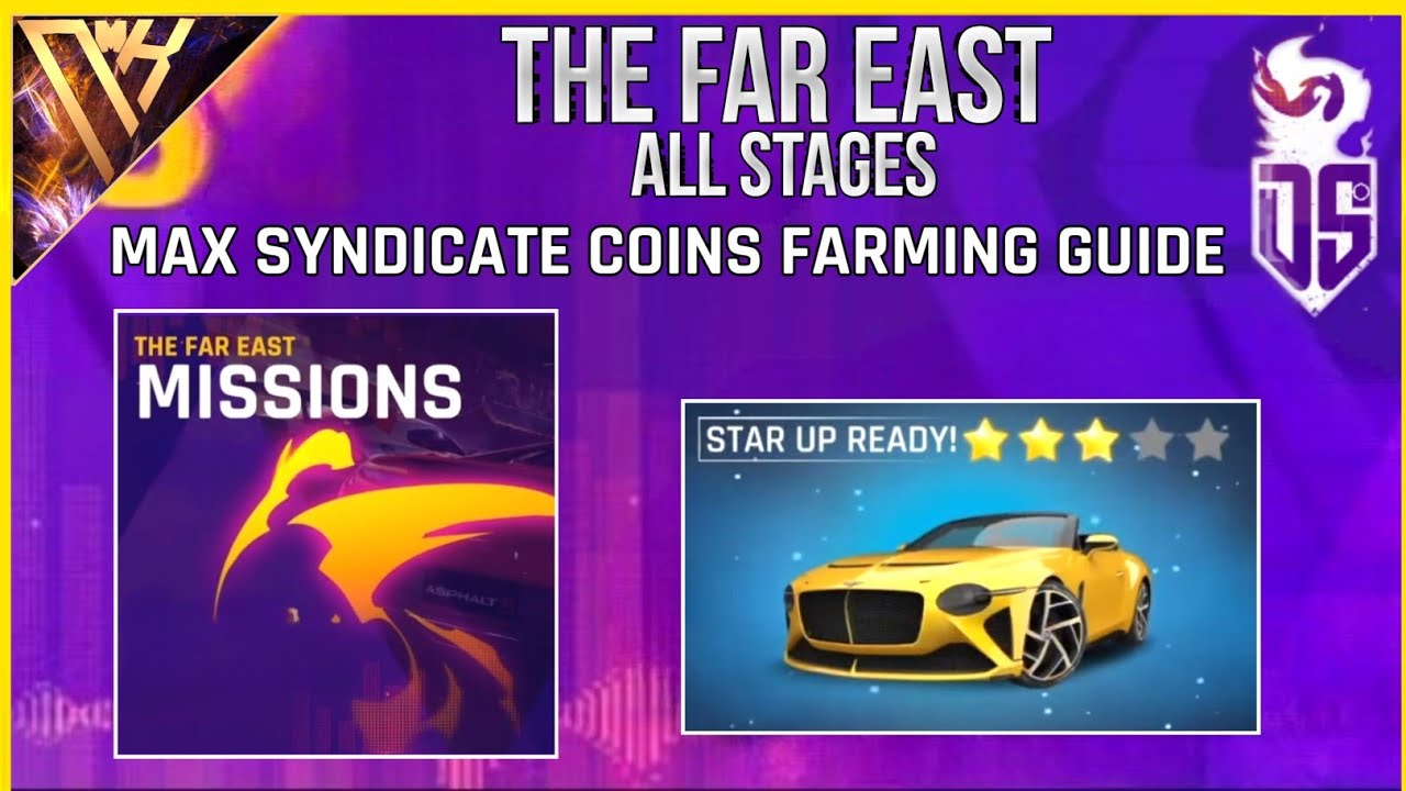 Asphalt 9 | THE FAR EAST | Max Scoins Farm Guide | All stages |Drive ...