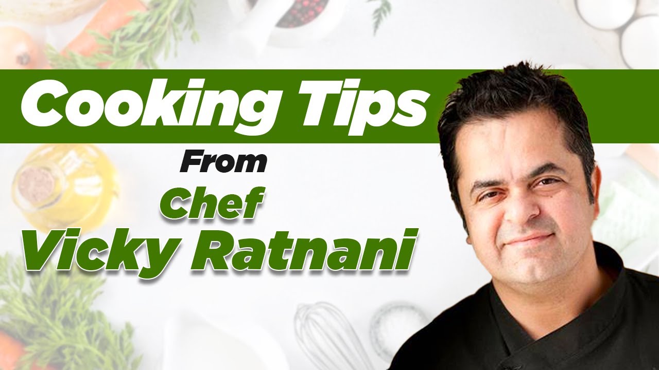 Cooking Tips By Chef Vicky Ratnani | Northwest Cherries Launch #Hacks #cooking #cookingtips ...