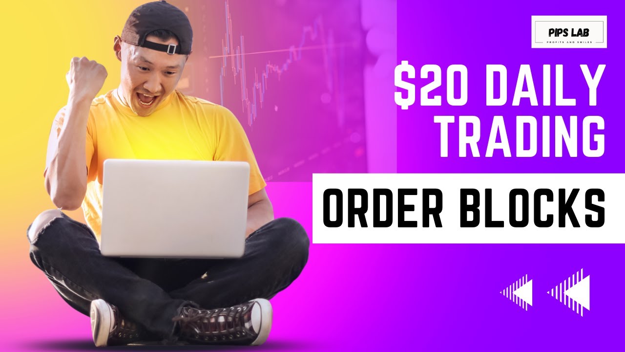 MAKE AT LEAST $20 DAILY TRADING ORDER BLOCKS - YouTube