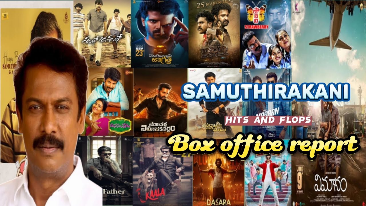 ACTOR samuthirakani hits and flops all telugu movies list with //Box ...