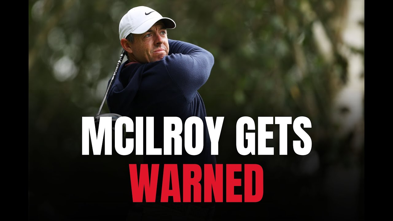 Rory Mcllroy Receives Surprise Warning From Officials At Irish Open ...