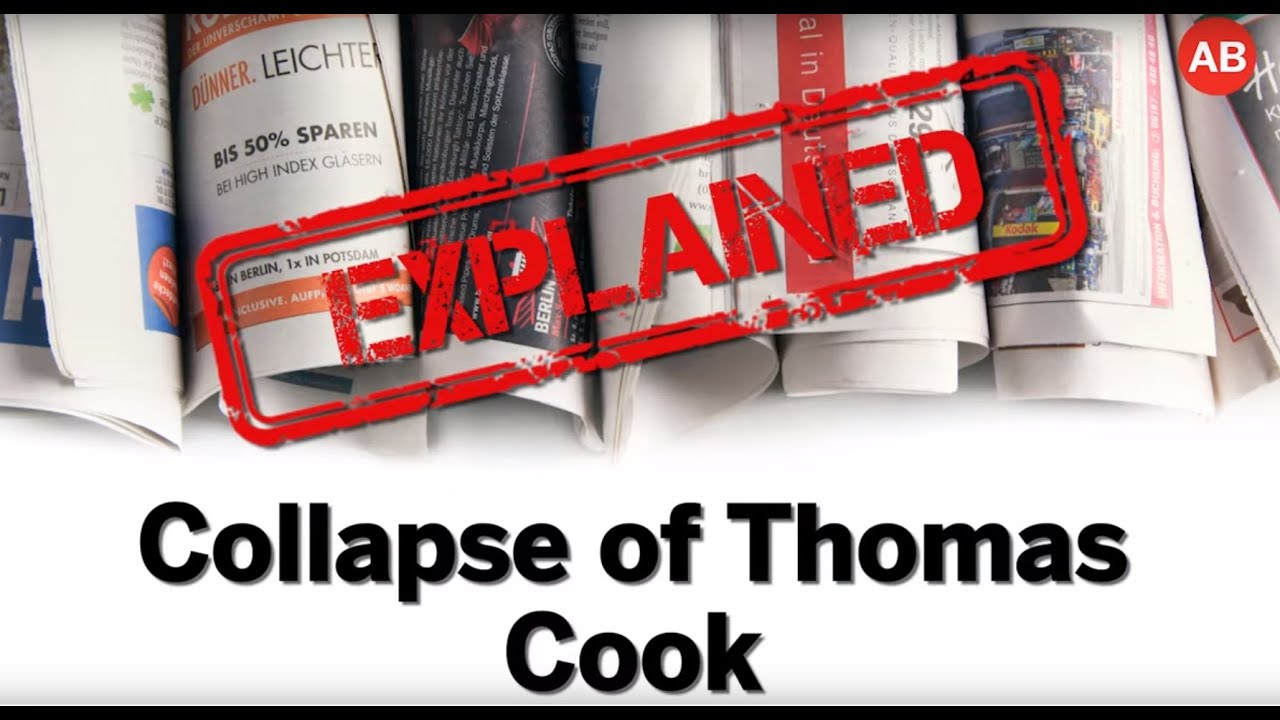 Explained: Collapse of Thomas Cook - YouTube