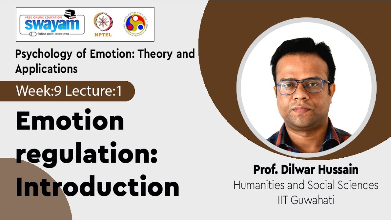 Lec 20: Emotion regulation: Introduction - YouTube