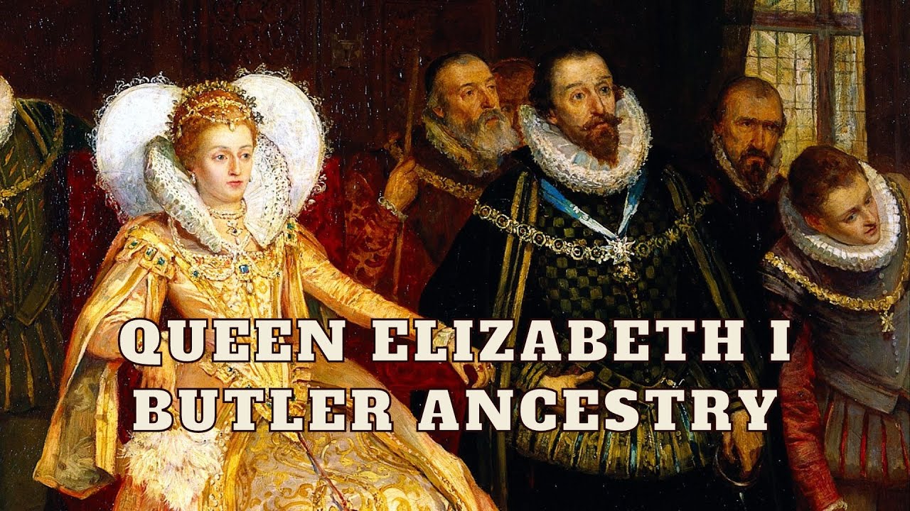 Elizabeth I Butler Ancestry - YouTube