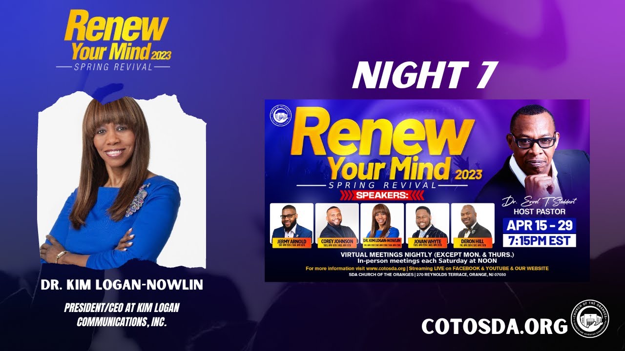 Renew Your Mind | Kim Logan-Nowlin | Night 7 - YouTube