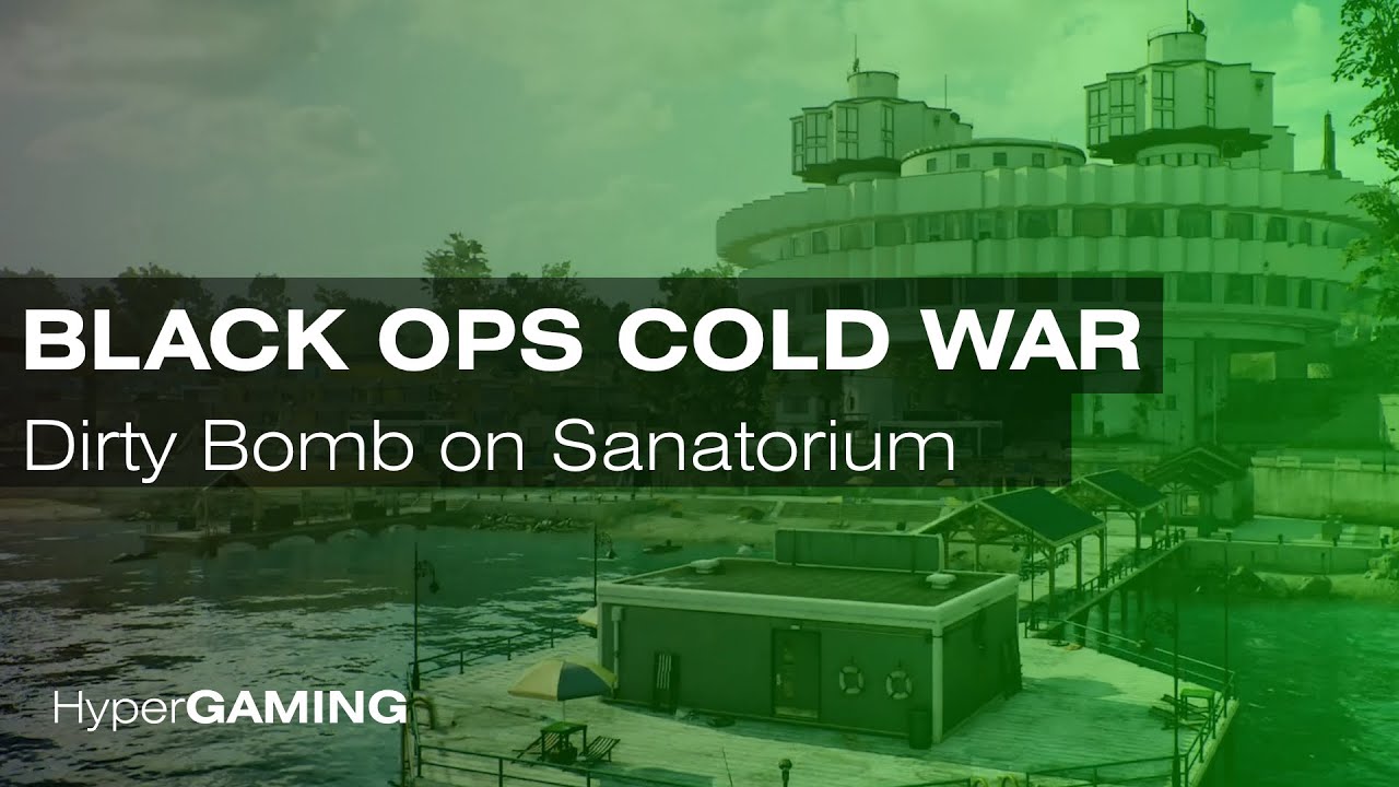 Fireteam Dirty Bomb on Sanatorium (CoD Black Ops Cold War Season 1 ...