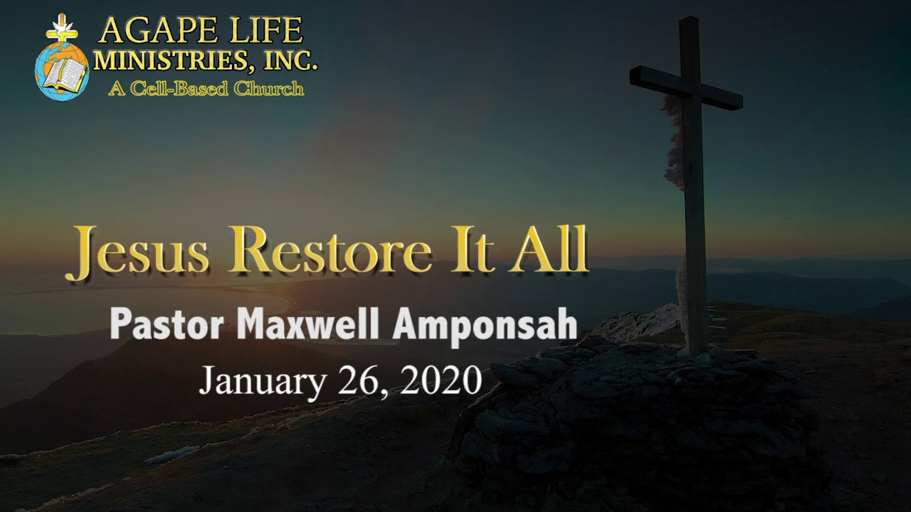 Jesus Restore It All (01-26-20) - YouTube