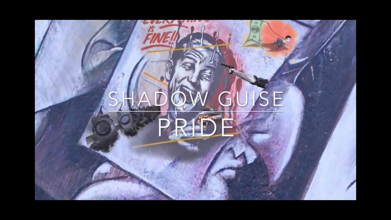 Shadow Guise - Pride - YouTube