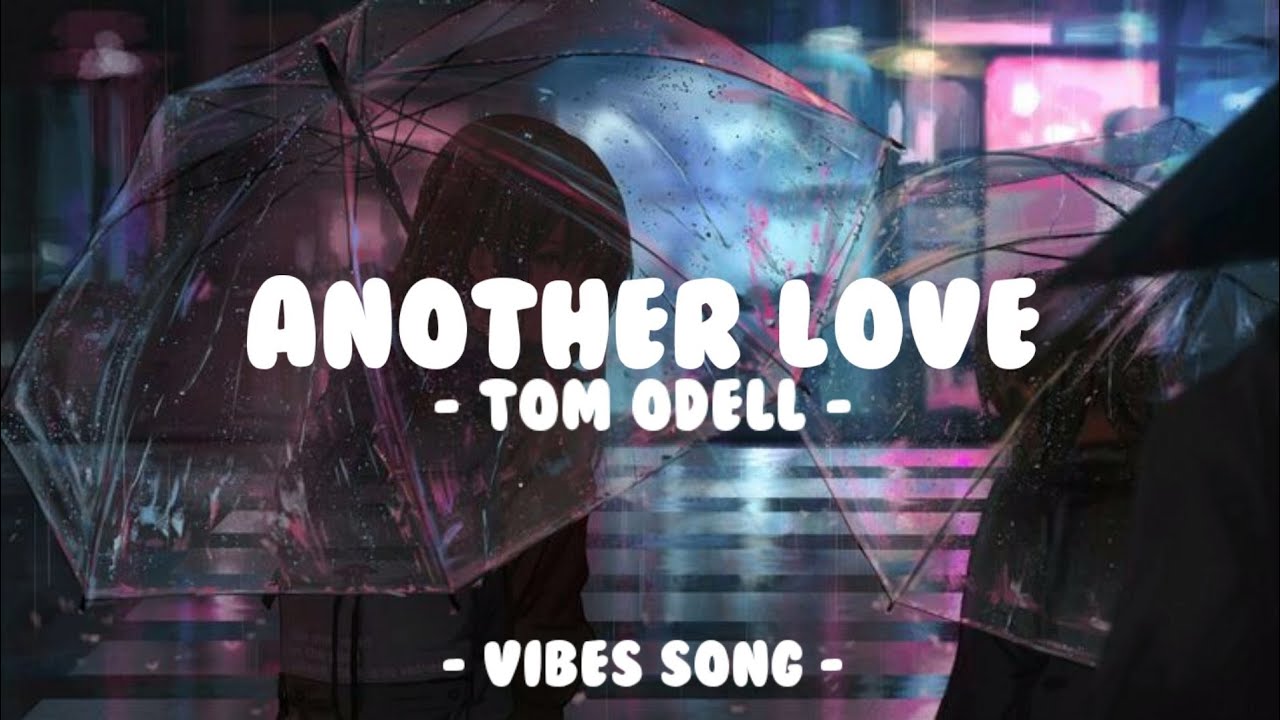 Tom Odell - Another Love ( Slowed + reverb ) - YouTube