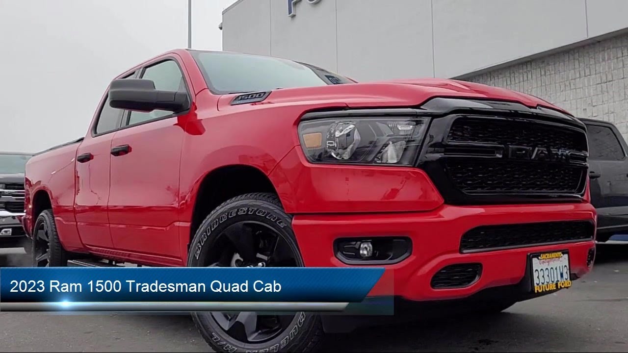 2023 Ram 1500 Tradesman Quad Cab Sacramento Roseville Elk Grove Folsom ...