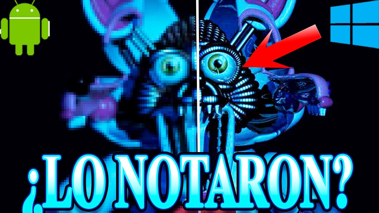 Diferencias entre fnaf sister location android y pc | FNAF 3 | FNAF SL ...