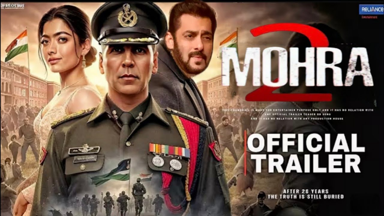 Mohra 2 l Official trailer l Salman khan l Akshay Kumar Rashmika ...
