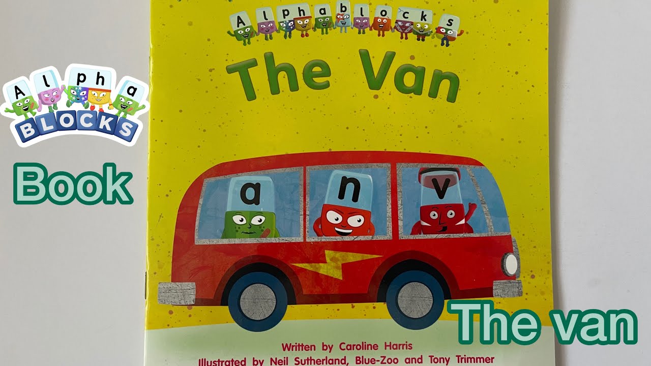 Alphablocks Book 📖 — The Van 🚐 - YouTube