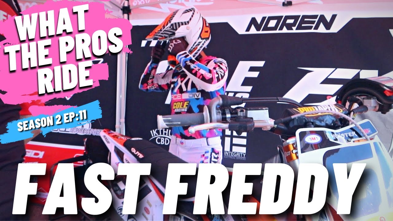 FAST FREDDY!!! WHAT THE PROS RIDE | Season 2 EP.11 - YouTube