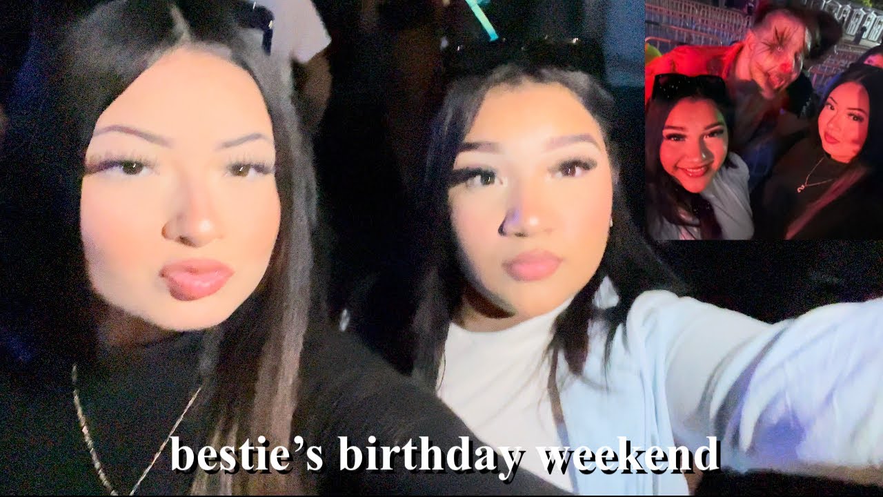 besties birthday weekend - YouTube