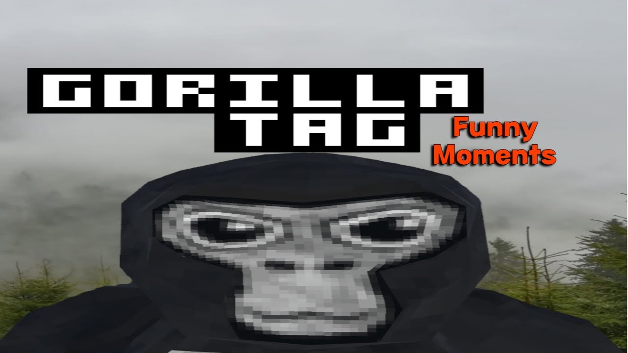 Gorilla Tag Funny Moments! - YouTube
