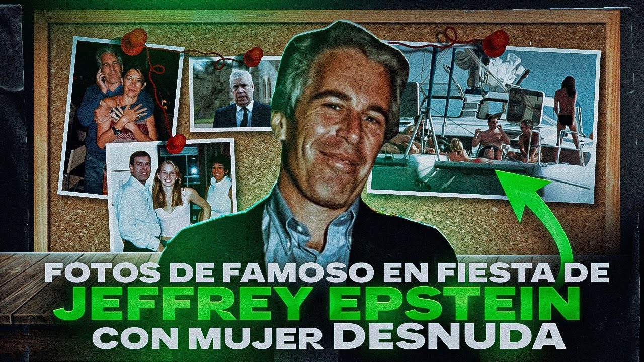 FOTOS DE FAMOSO EN FIESTA DE JEFFREY EPSTEIN con MUJER DỄSNUDẪ - YouTube