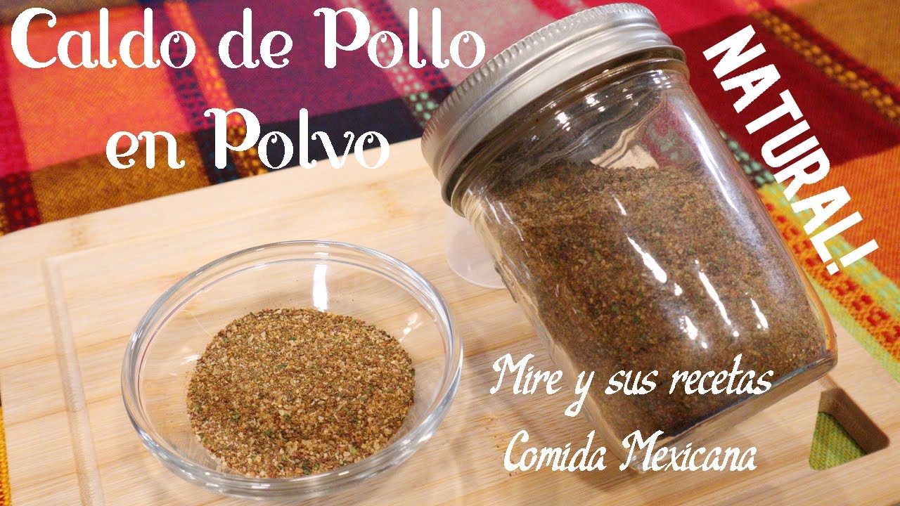 Caldo de Pollo en Polvo Natural! Receta Casera - YouTube