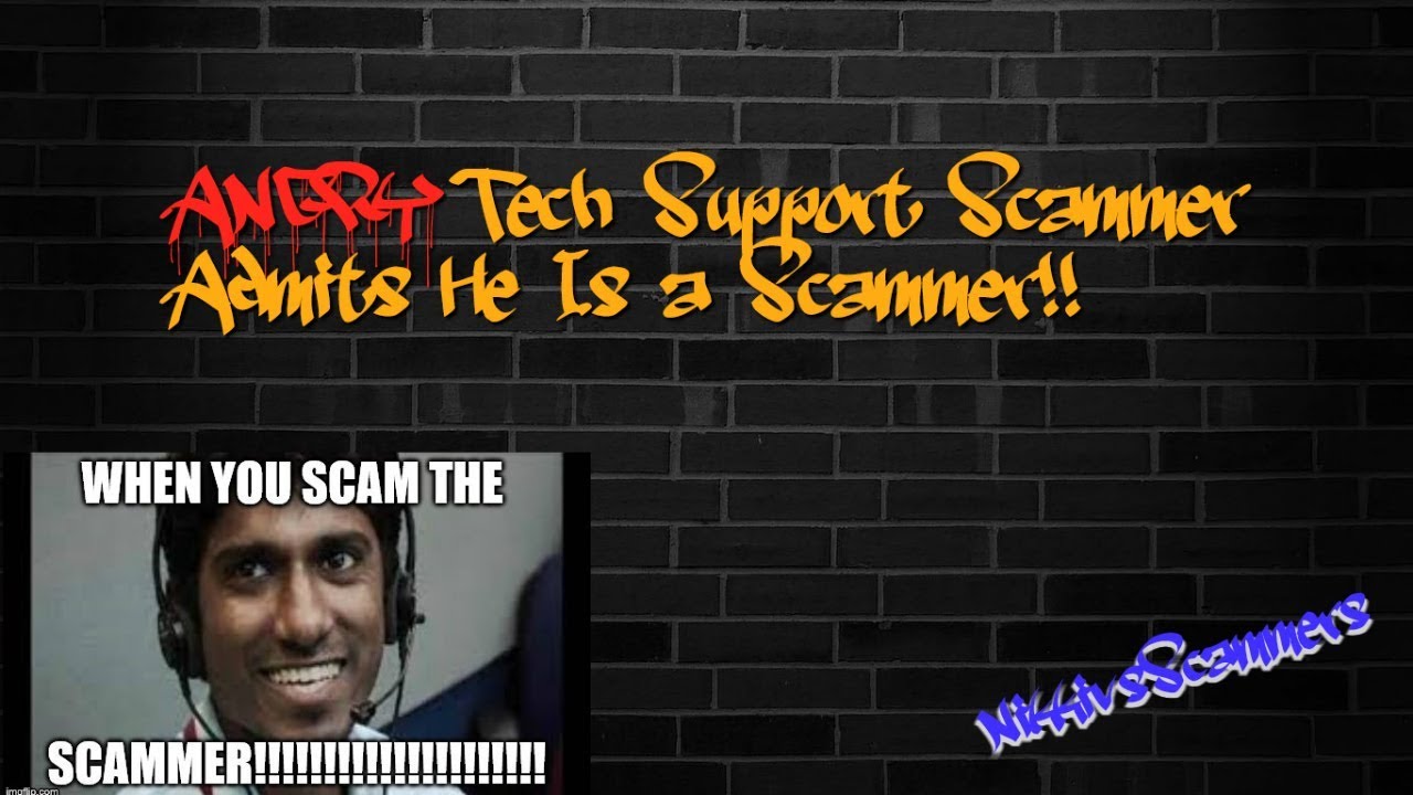 ANGRY Tech Support Scammer Admits He Is a Scammer! - YouTube