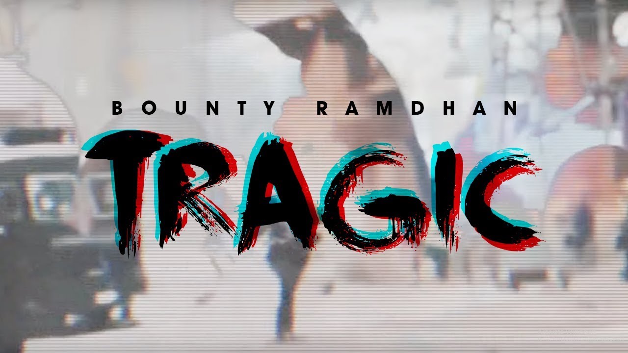 Bounty Ramdhan - Tragic (Official Lyric Video) - YouTube