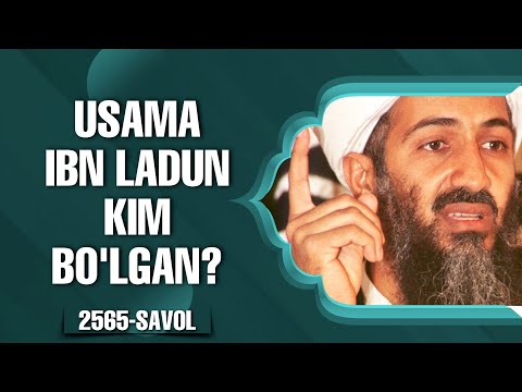 2565-Cавол: Усама ибн Ладун раҳимаҳуллоҳ ким бўлган ва ақидаси қандай? Абдуллоҳ Зуфар Ҳафизаҳуллоҳ