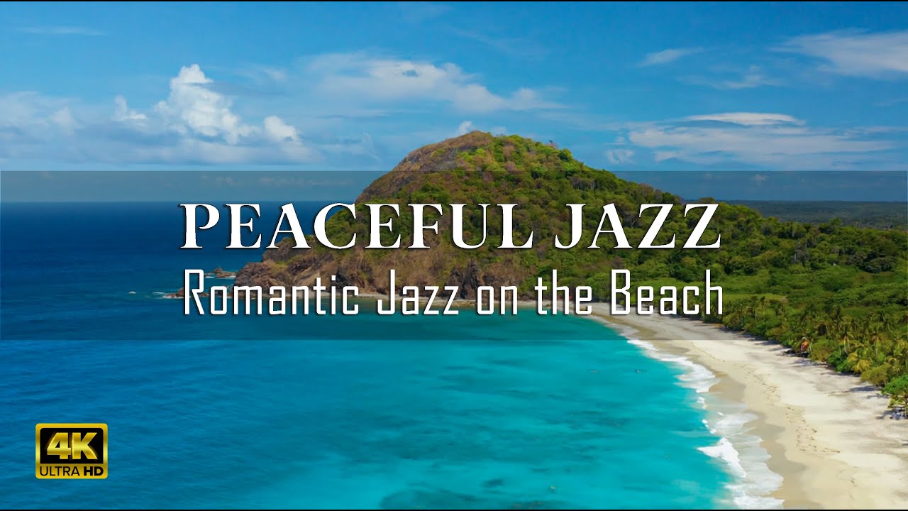 🌊Jazz & Beach Ambience 🎶Smooth Jazz with Seaside Vibes🎷Beachside Melody ...