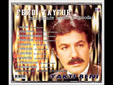 Ferdi Tayfur Yaktı Beni Albümü Full Şarkıları