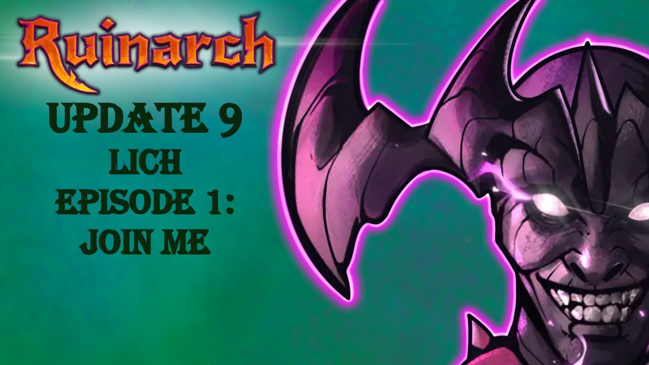 Ruinarch Update 9 | Lich | Ep 1 - YouTube