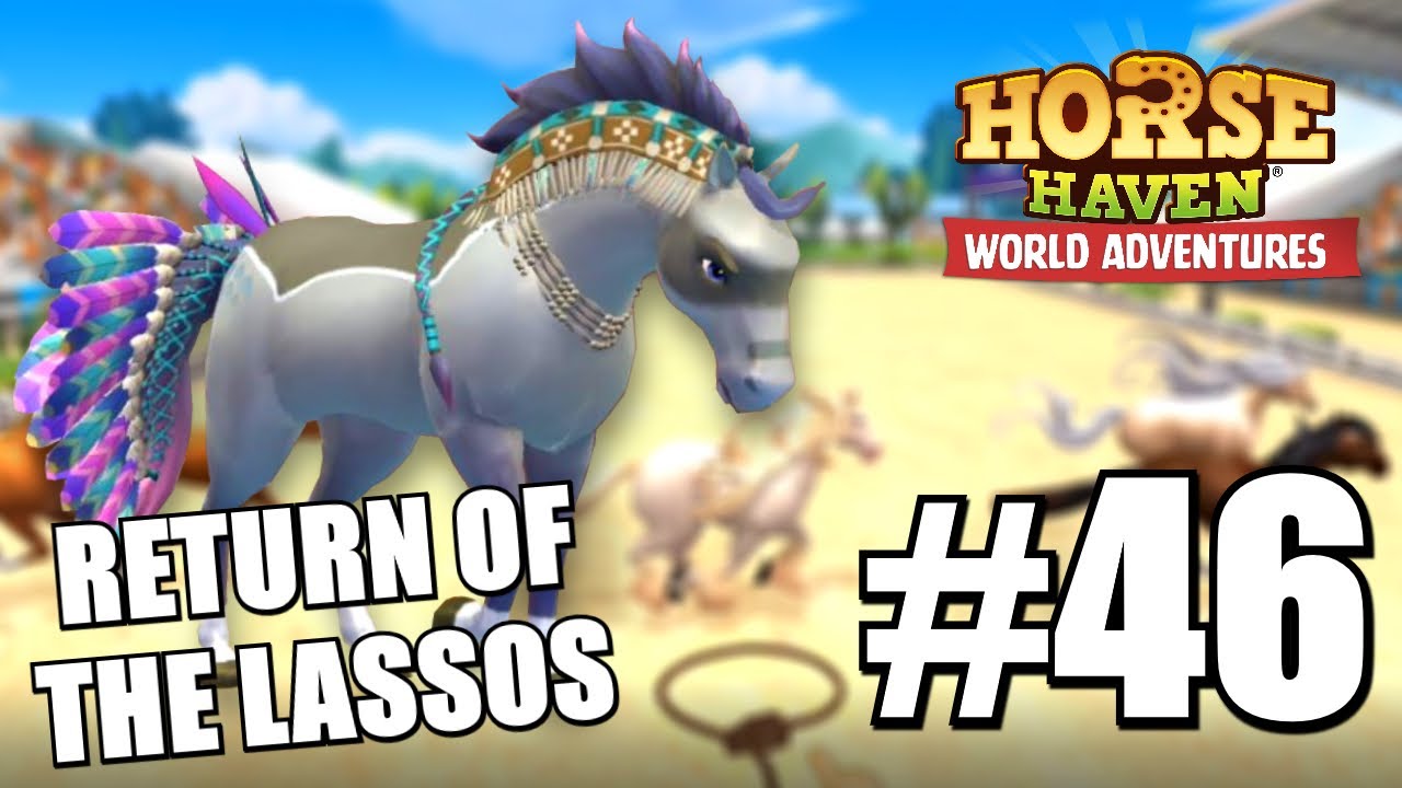 HORSE LASSOING EVENT RETURNS - LASSO EVENT TIPS #46 - Horse Haven World ...