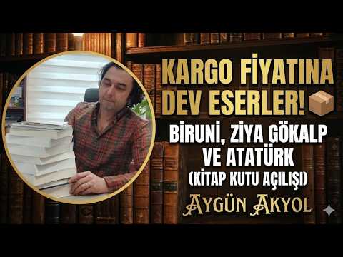 Kargo Fiyatına Dev Eserler! 📦 | Biruni, Ziya Gökalp ve Atatürk (Kitap Kutu Açılışı)