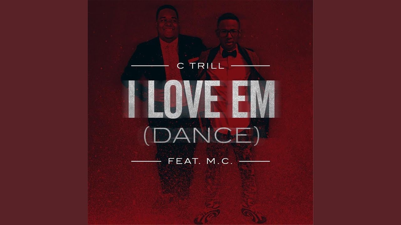 I Love Em (Dance) - YouTube