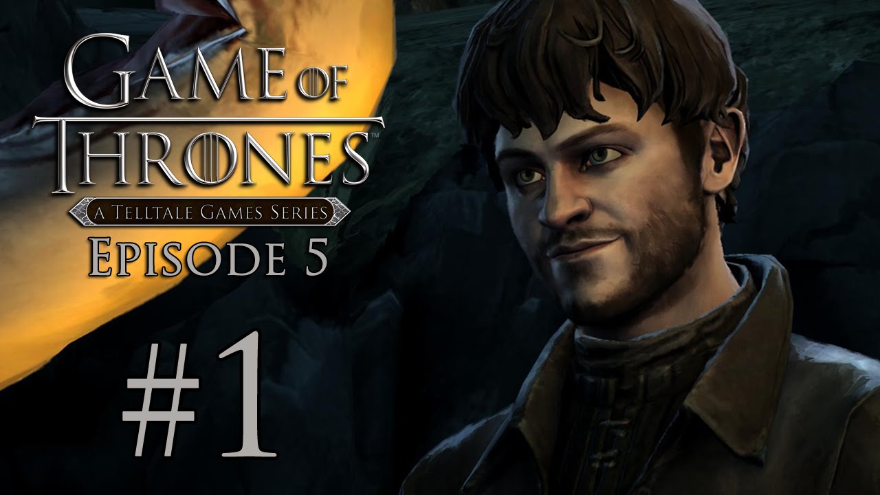 Game of Thrones: Episode 5 - Gameplay Walkthrough (Part 1) "Lesson ...
