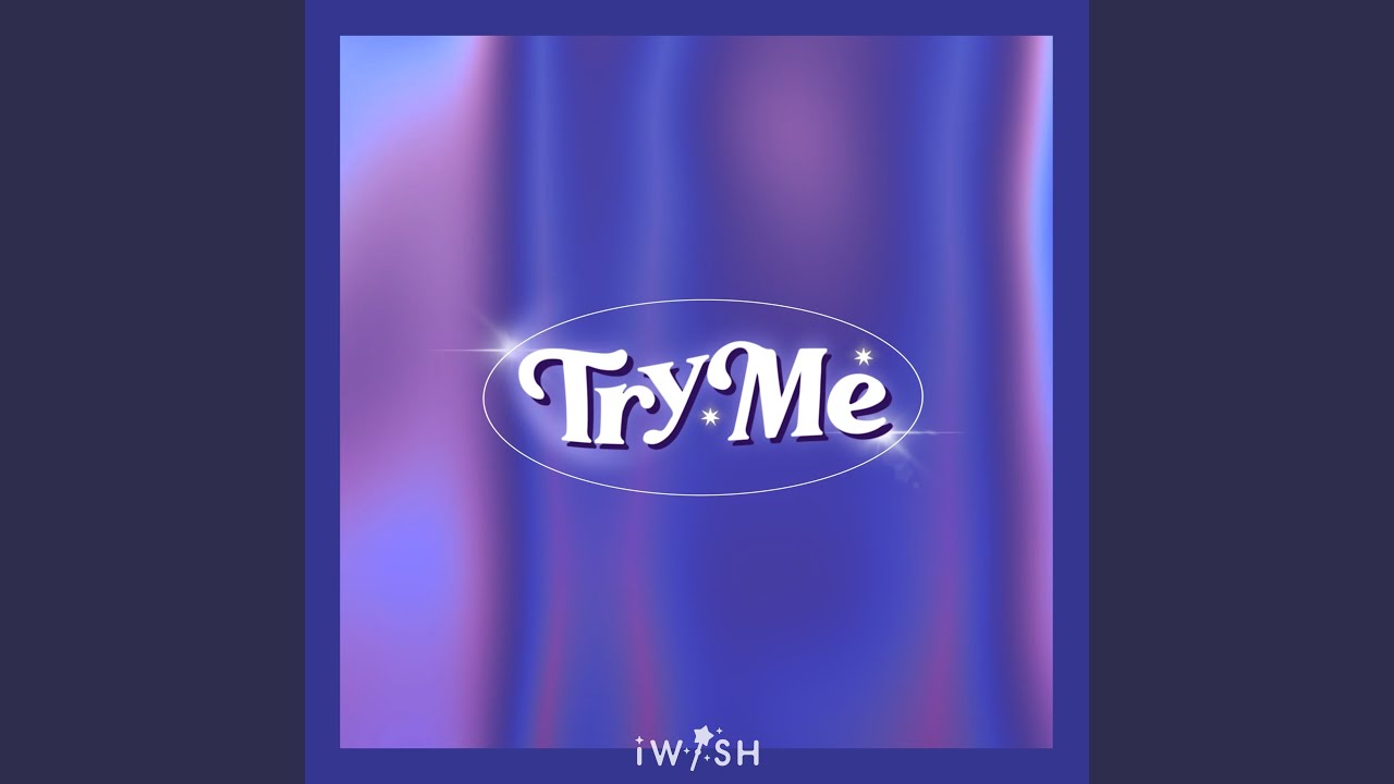 น่ารักไม่ได้แปลว่ามีเจ้าของ (Try Me) - YouTube Music