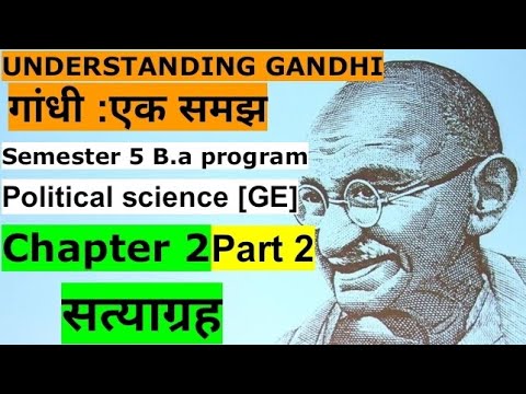 understanding gandhi [ GE ] semester 5 political science b.a program ...