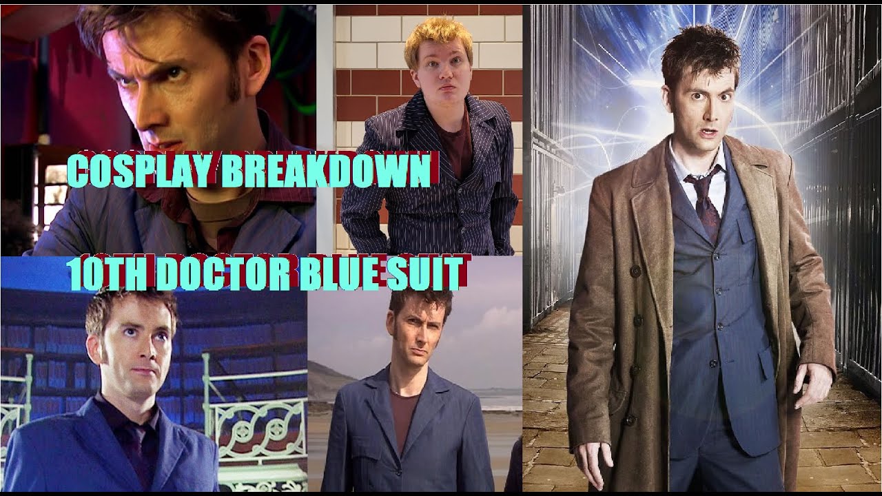 10th Doctor Cosplay Breakdown Blue Suit - YouTube