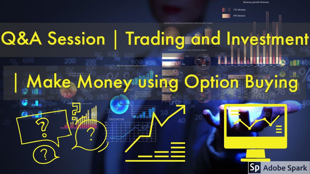 Q & A | Make Money Through Trading and Investment | Banknifty & Nifty ...