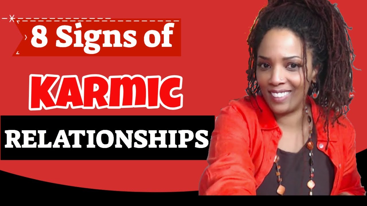 8 Signs of a Karmic Relationship | Are You In A Karmic Relationship ...
